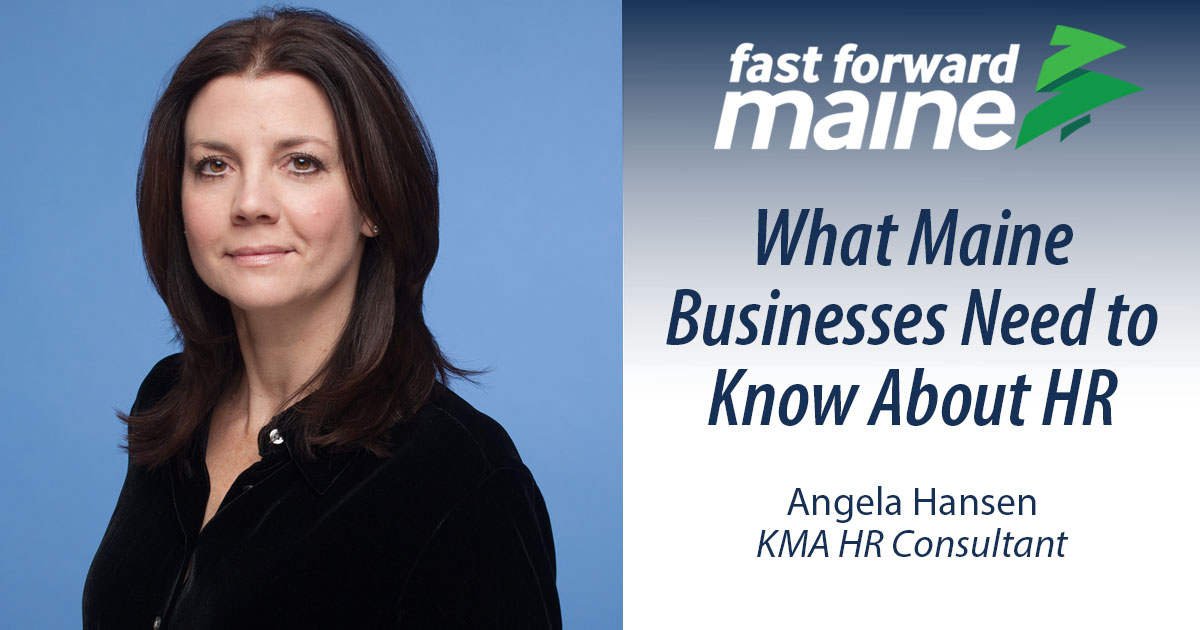 What Maine Businesses Need to Know About HR - Angela Hansen