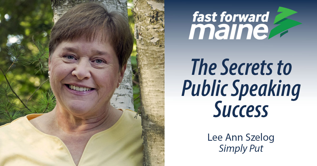 The Secrets to Public Speaking Success - Lee Ann Szelog