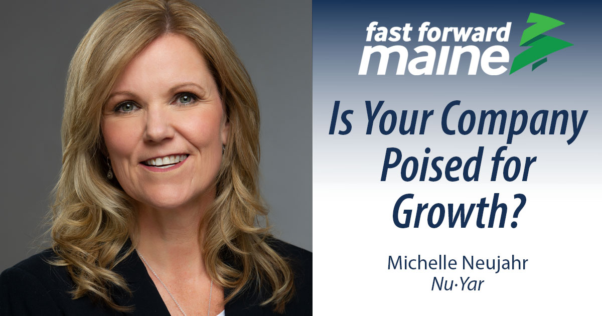 Is Your Company Poised for Growth? - Michelle Neujahr