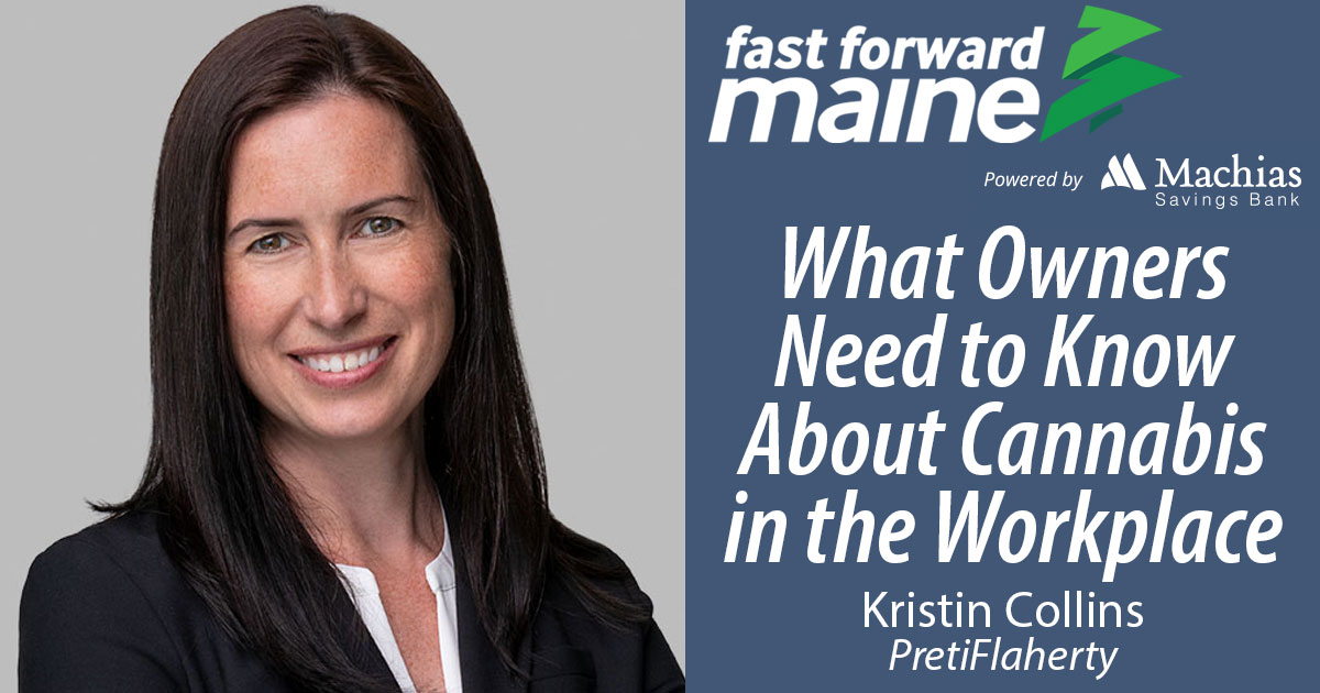 What Owners Need to Know About Cannabis in the Workplace - Kristin Collins