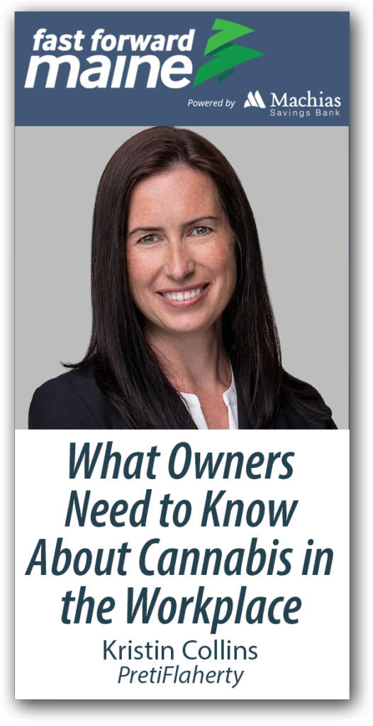 What Owners Need to Know About Cannabis in the Workplace - Kristin Collins