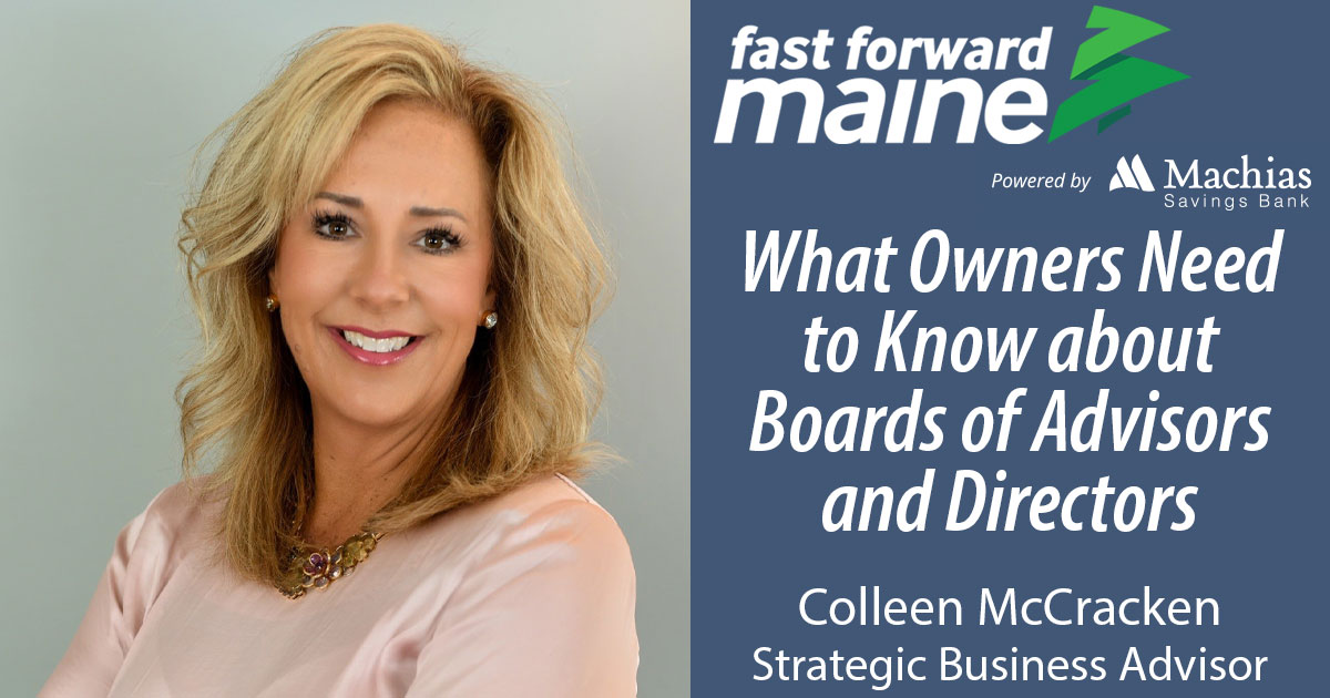 What Owners Need to Know Board of Advisors and Directors - Colleen McCracken